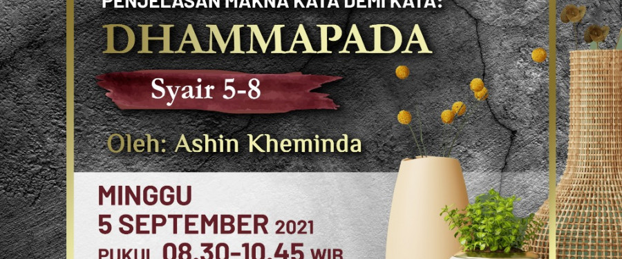 Dhammapada-Syair 5-8 - Dhammavihārī Buddhist Studies